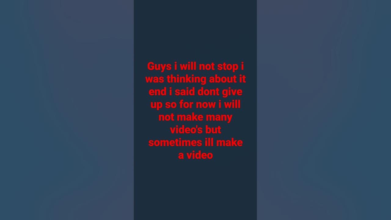 I Am Not Gonna Stop With Youtube YouTube i-am-not-gonna-stop-with-youtube-youtube