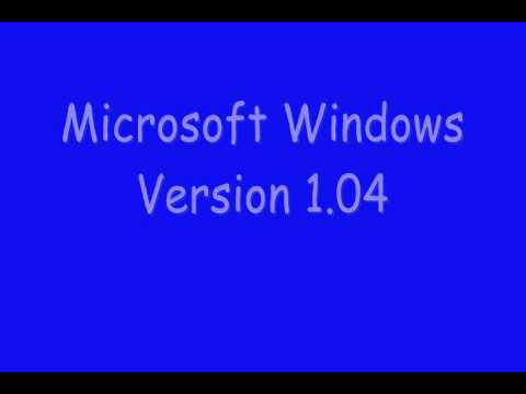 Microsoft Windows Version 1.04 - YouTube