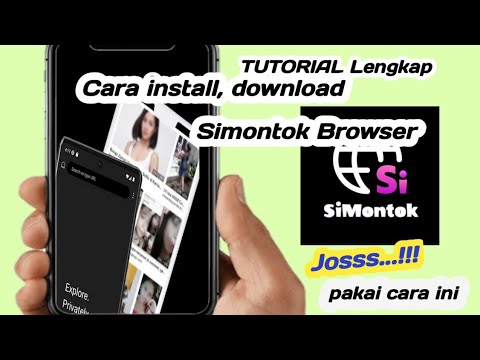 Tutorial Lengkap cara install/download aplikasi Simontok Browser 
