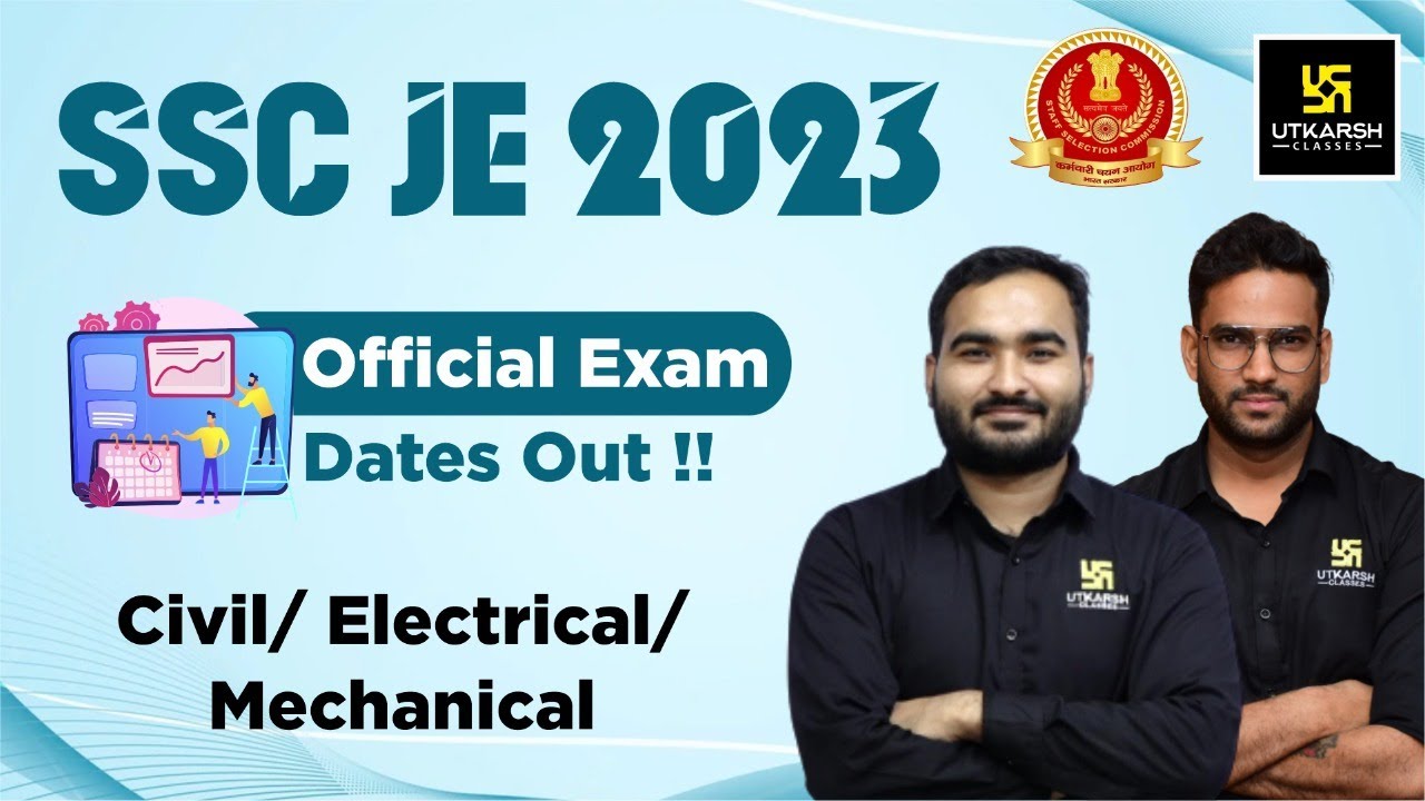 SSC JE 2023 Official Exam Calender Out | SSC JE 2023 Notification ...