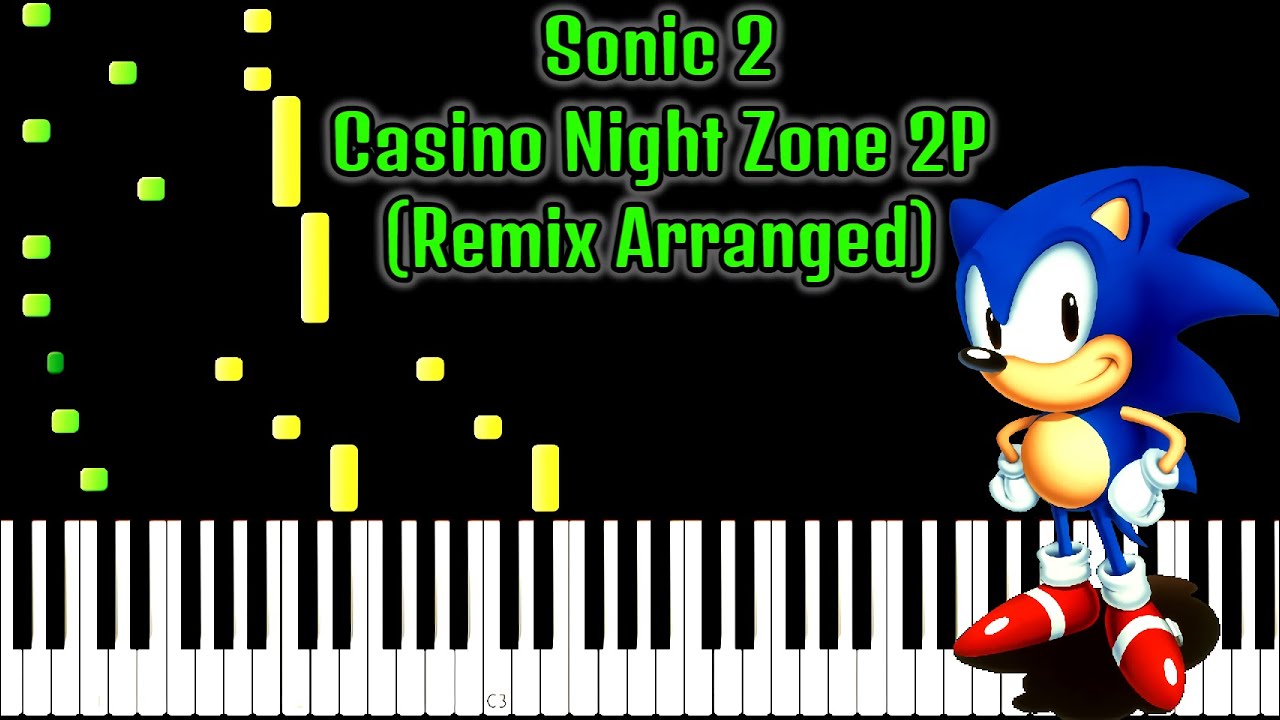 Sonic 2 - Casino Night Zone - 2 Players Theme (Remix Arranged) - Piano ...