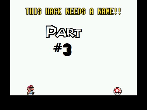 This Hack Needs a Name (Smw Hack) #3 - Underground Cauldron