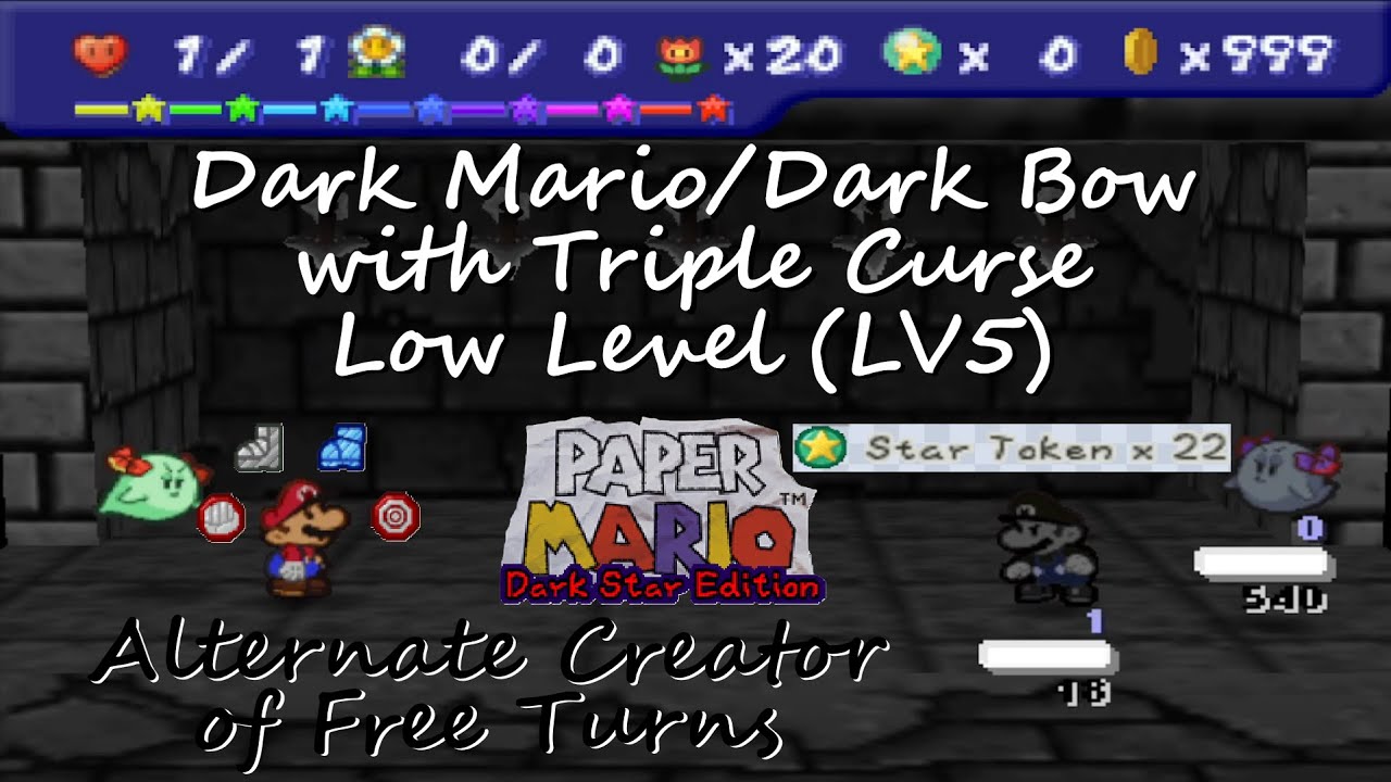 Paper Mario Dark Star Edition: Dark Mario/Bow Fight with Triple Curse ...