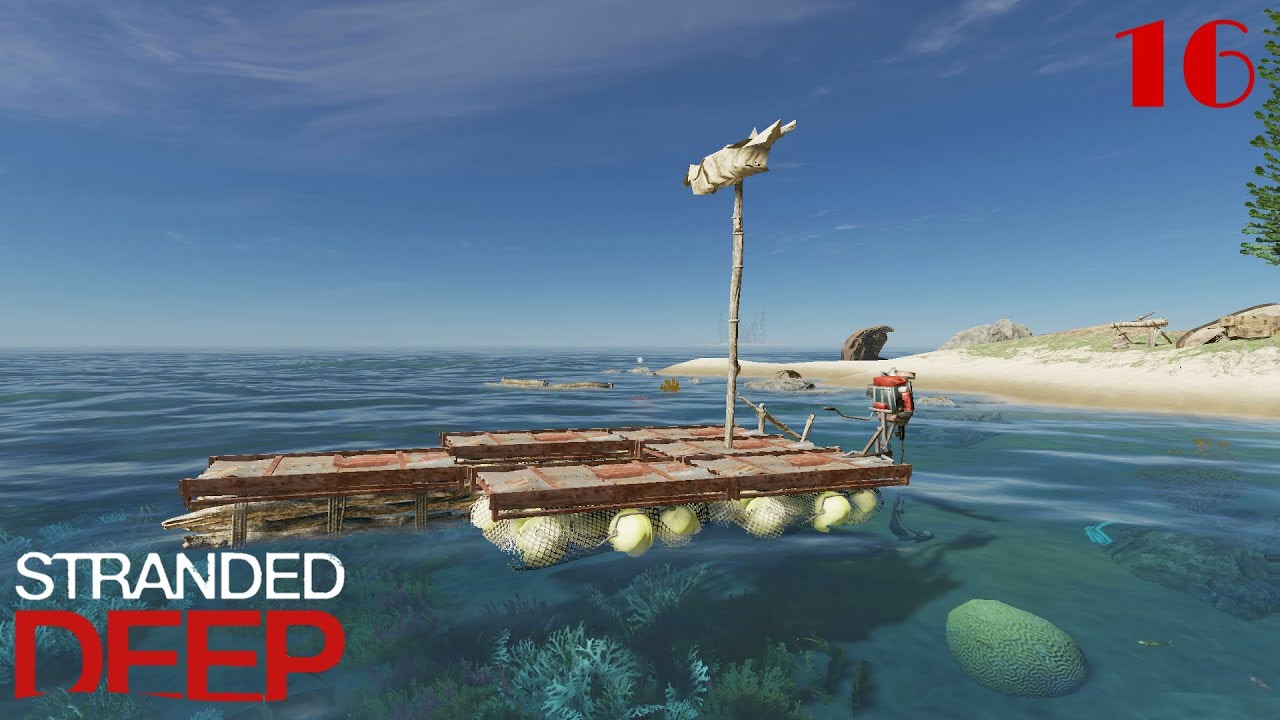 Upgrading The Raft! - Stranded Deep (Console Release) - Gameplay - Part ...