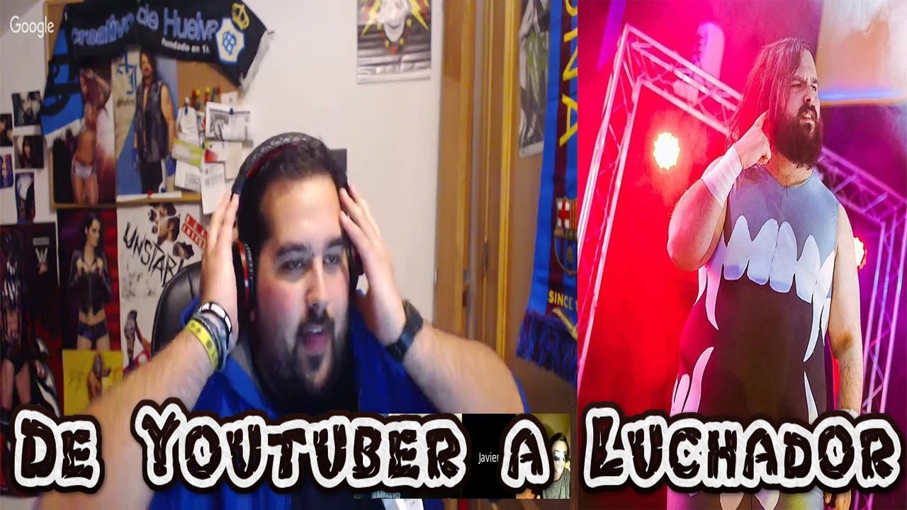 De Youtuber a Luchador (Javiviur - Javier Vives ) - YouTube