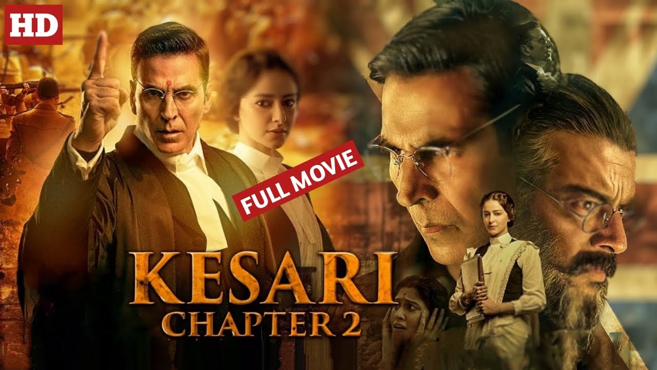 Kesari Chapter 2 Full Movie | Hindi Dubbed | HD | Review Facts | Akshay ...
