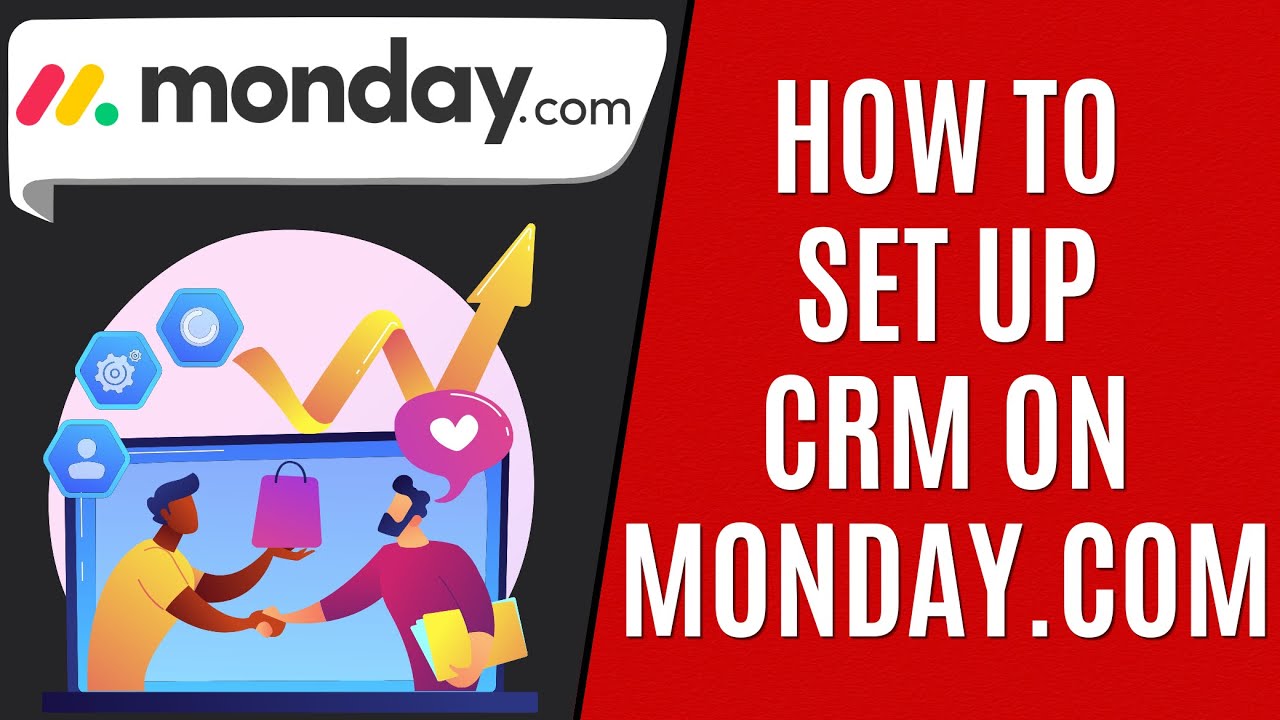How to Make a CRM on Monday.com [Quick Guide] - YouTube