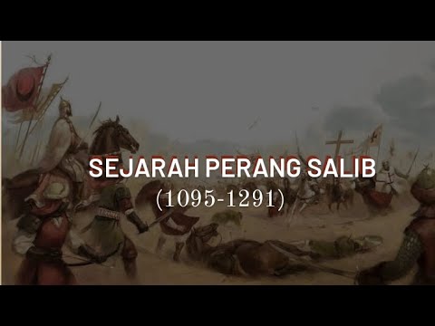 PERANG SALIB-TUGAS SEJARAH PERADABAN ISLAM - YouTube
