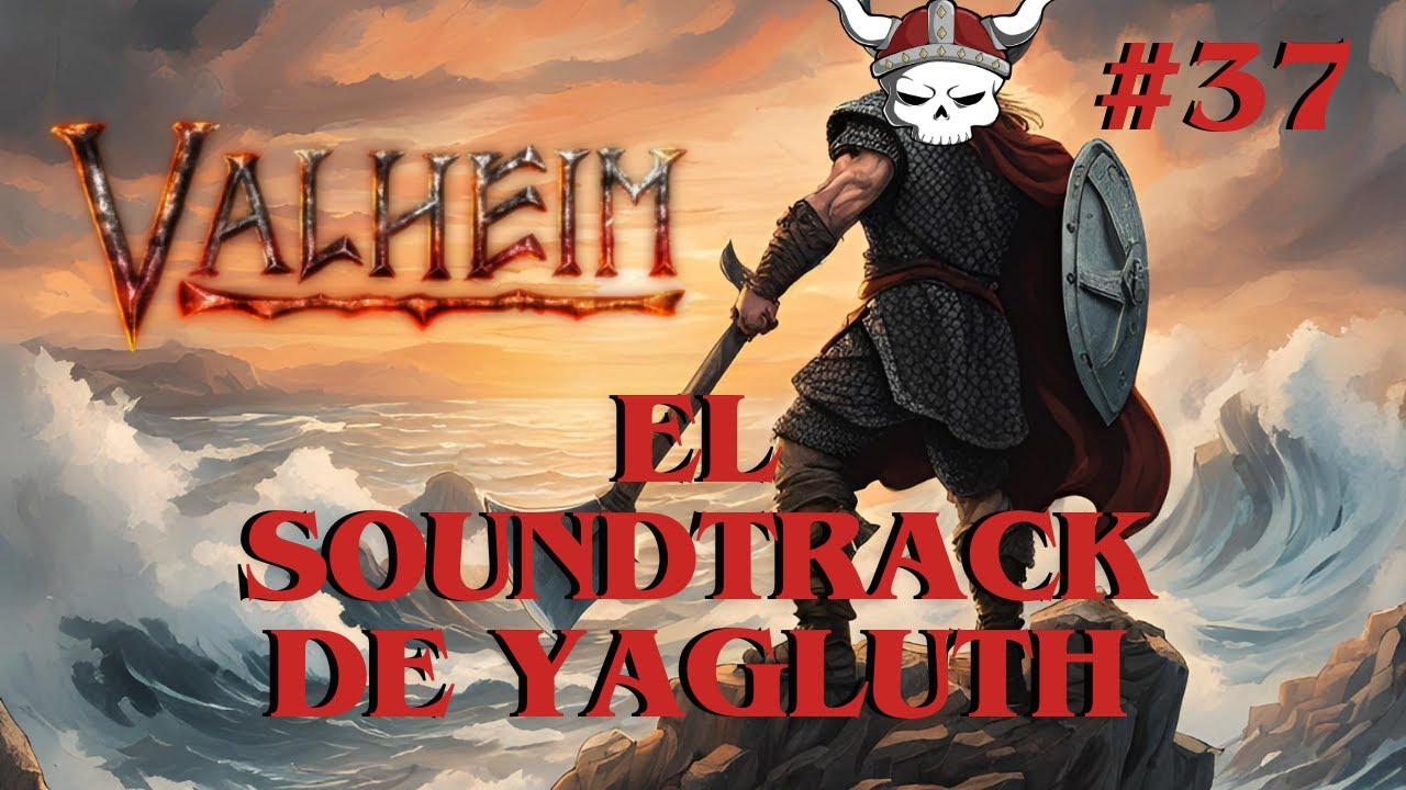 Valheim #37 | El soundtrack de Yagluth - YouTube