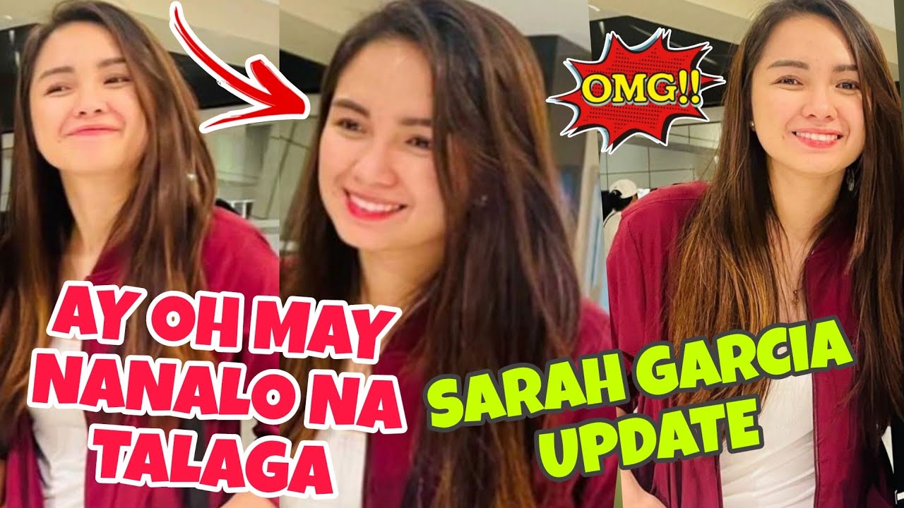 SARAH GARCIA UPDATE | MAPAPA WOW KA NA NAMAN SA KANYANG KAGANDAHAN ...