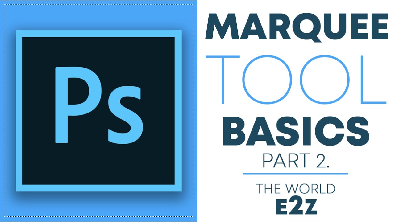 Marquee Tool Basics - FAST Workflow - Photoshop PART 2 - YouTube
