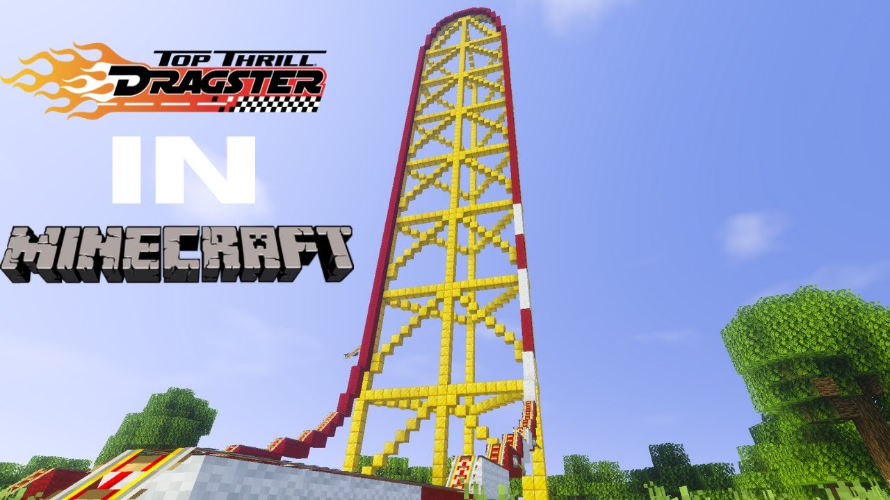 Top Thrill Dragster Minecraft