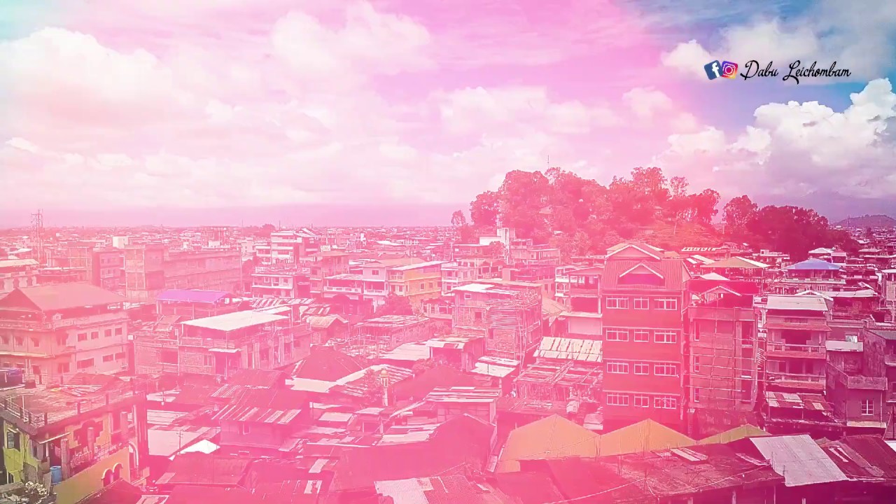 Singjamei Aerial view | Manipur | Imphal - YouTube