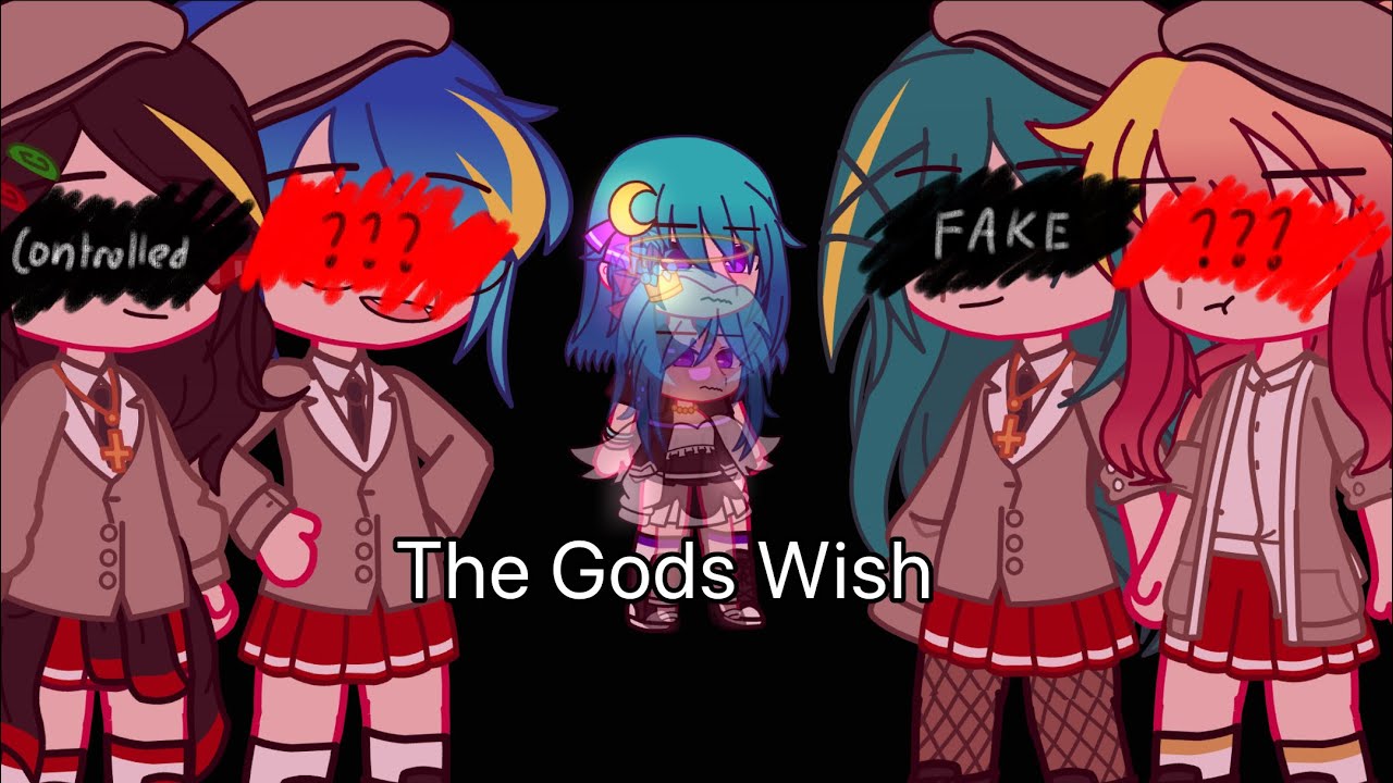 😇 God's Wish 👿 | Part 2/? | gcmm | Krew🎉 | GC🎊 | Goddess Krew AU ...