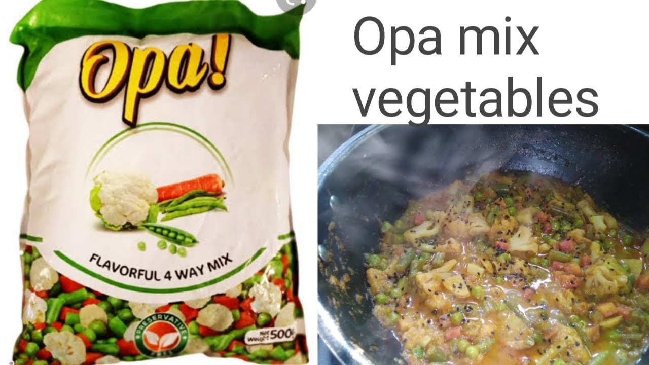 Mix vegetables |•| Opa 4 way mix |•| Day #10 - YouTube