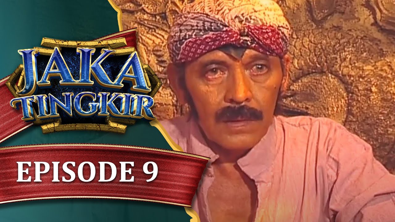 Jaka Tingkir 1 Episode 9 | Dian Sidik, Chairil JM, Boemboem, Alek ...