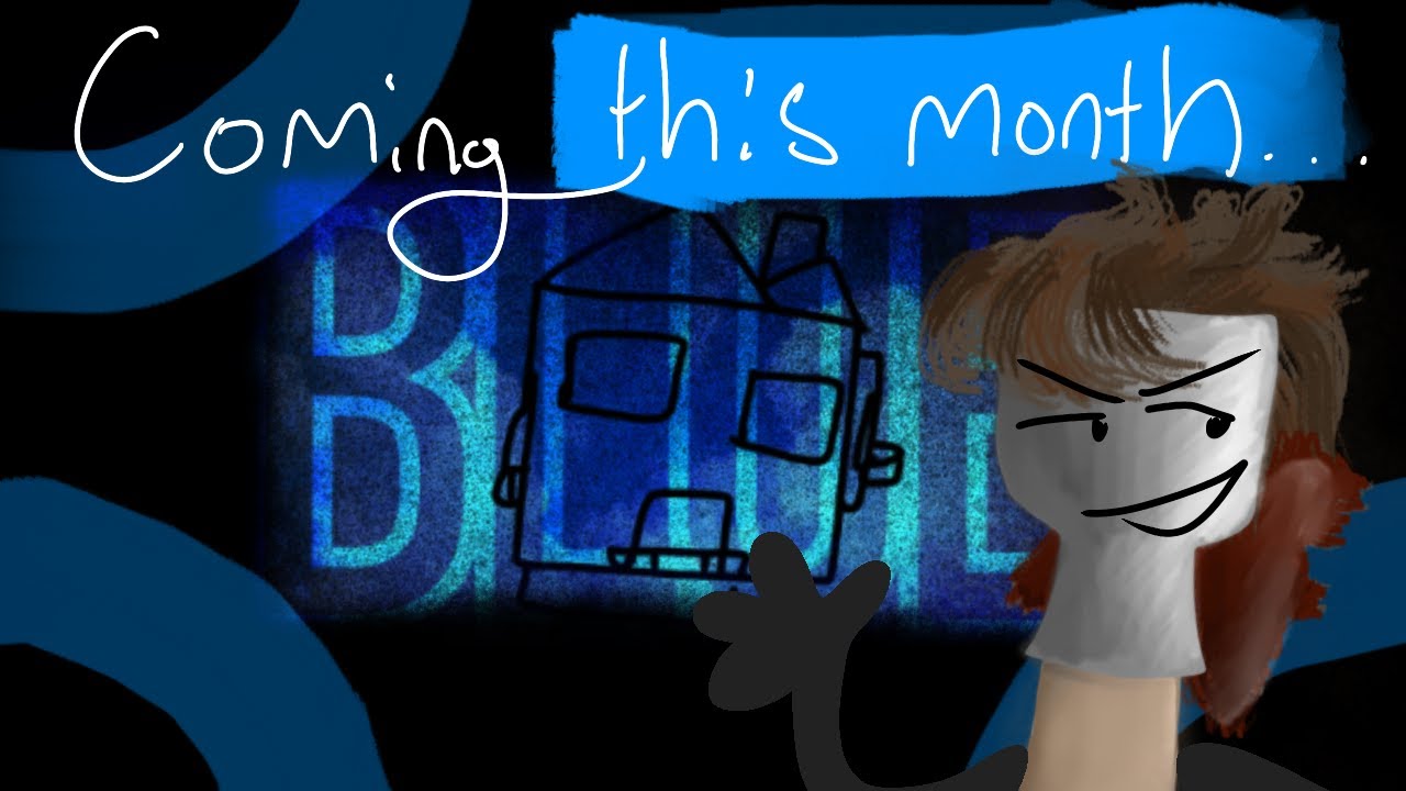 BLUE episode one trailer...?! - YouTube