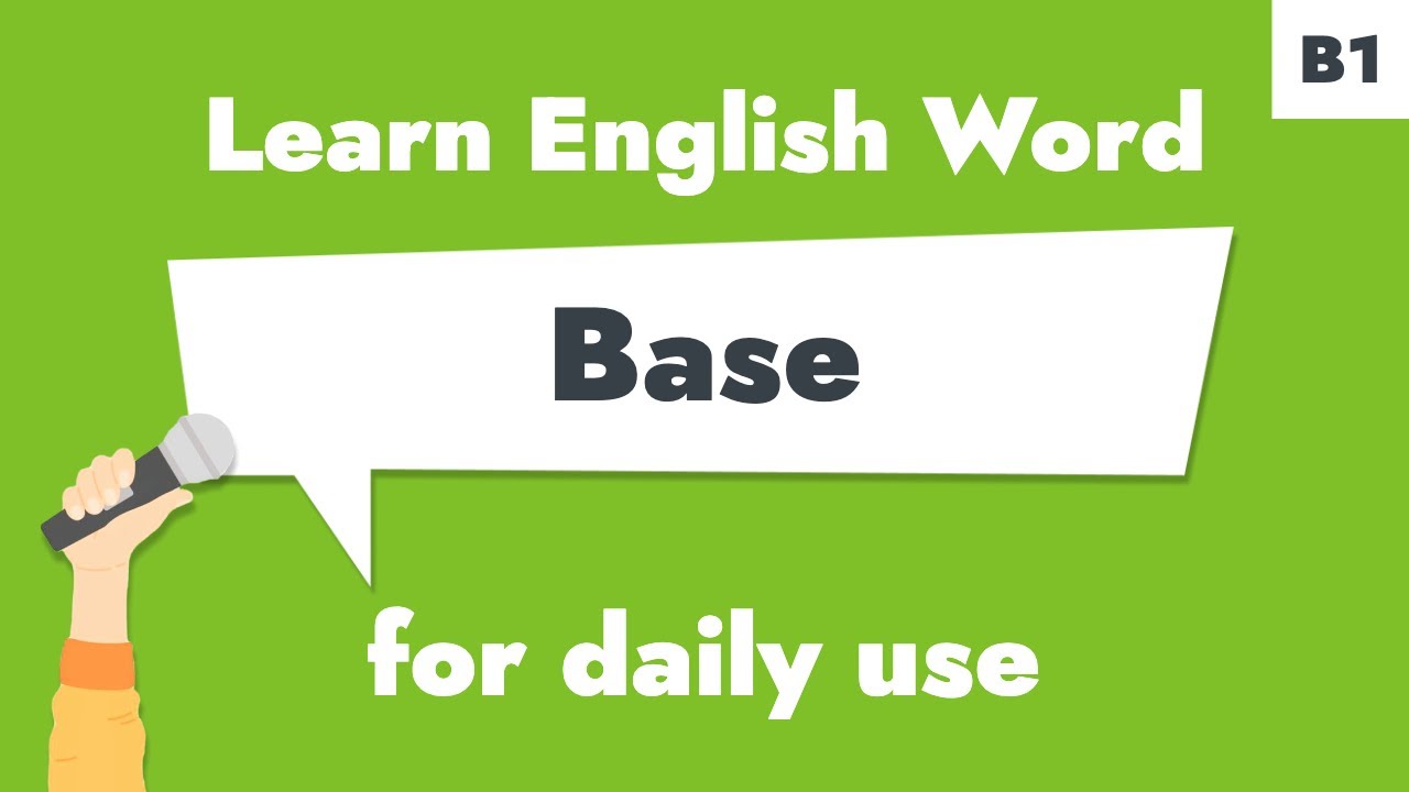 Learn "Base" – Must-Know Vocabulary for B1 Beginners! | Noun Explained ...