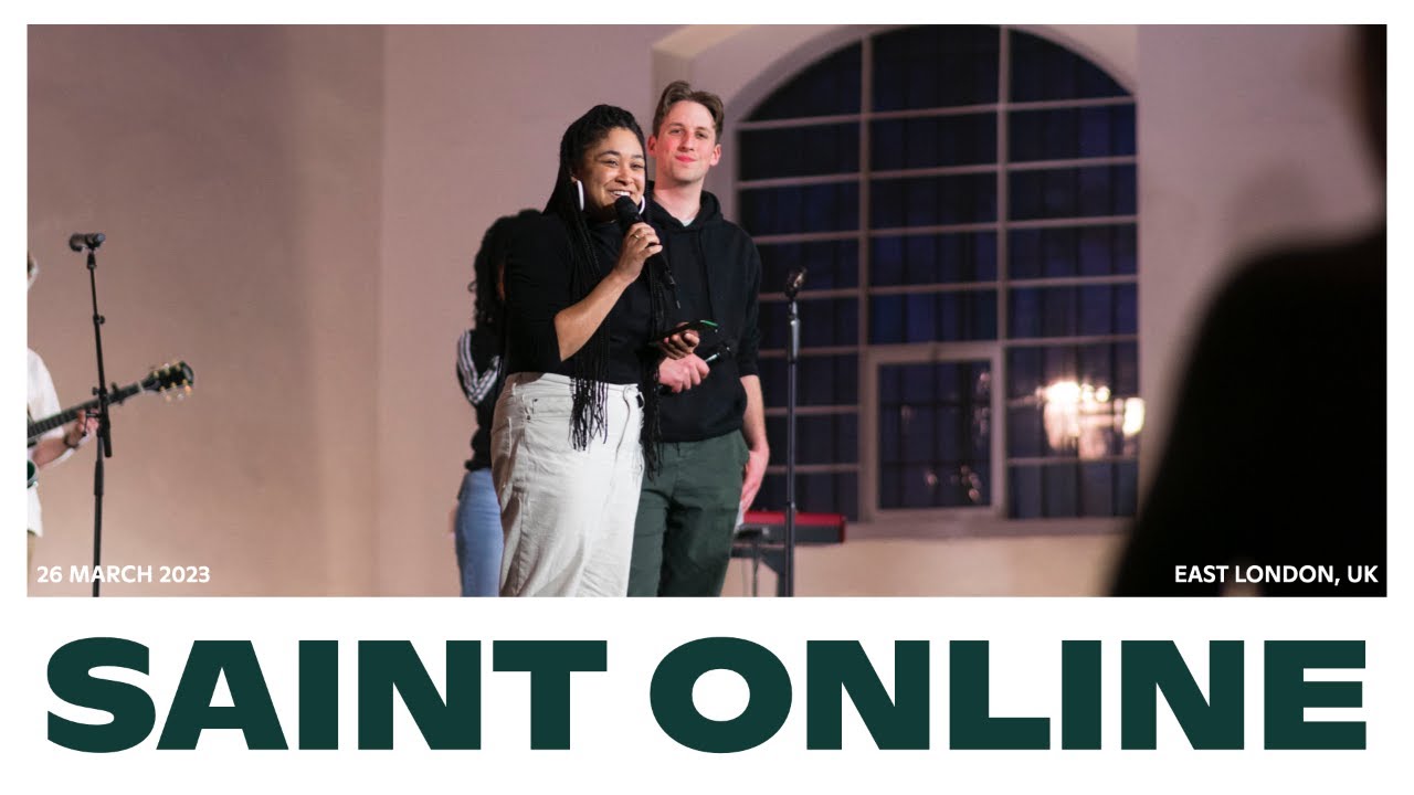 SAINT ONLINE | SUNDAY 26TH MARCH 2023 | LIVE FROM HACKNEY CHURCH - YouTube