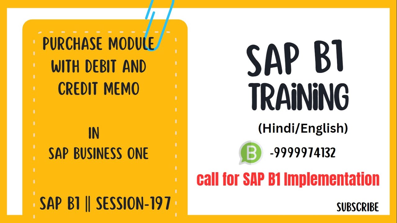 SAP Business One Purchase Module With Debit and Credit Memo || S-197 ...