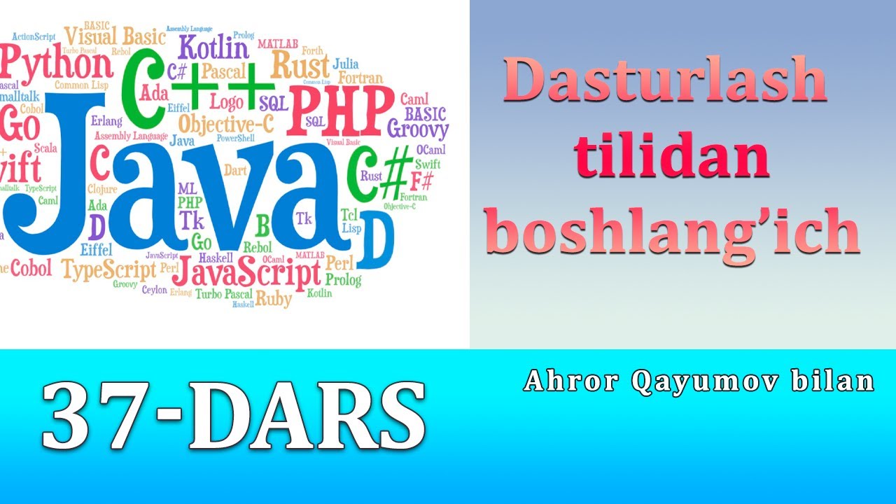Java dasturlash tilidan boshlang'ich 37-dars - YouTube