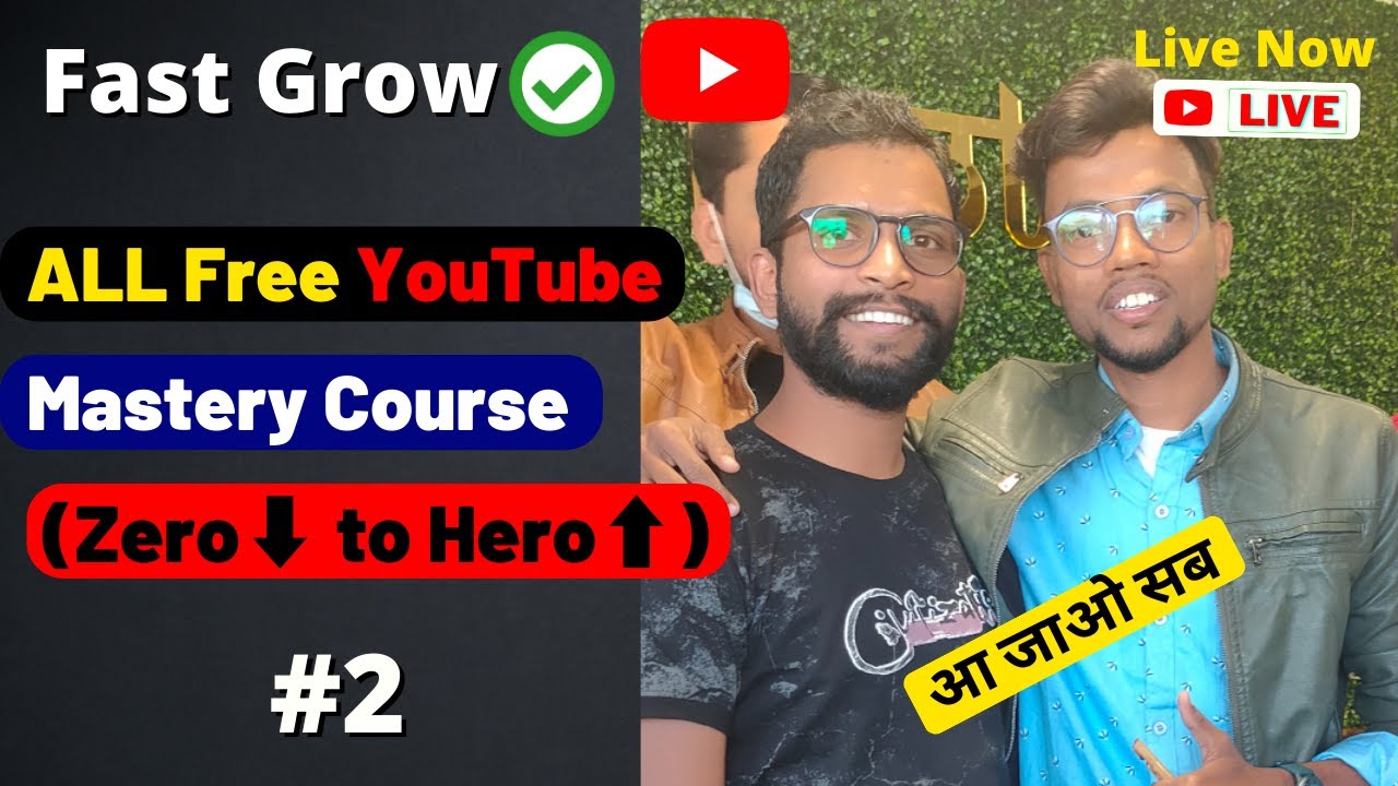 ALL Free YouTube Mastery Course (Zero⬇️ to Hero⬆️) | YouTube SEO ...