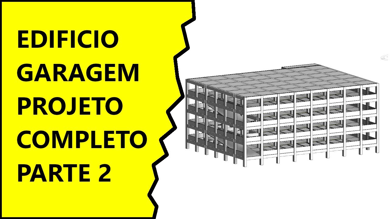 Edificio garagem projeto em revit parte 2 - YouTube