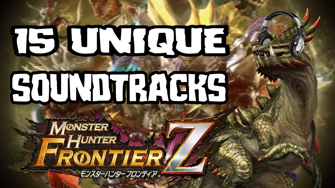 15 Unique Soundtracks in Monster Hunter Frontier - YouTube