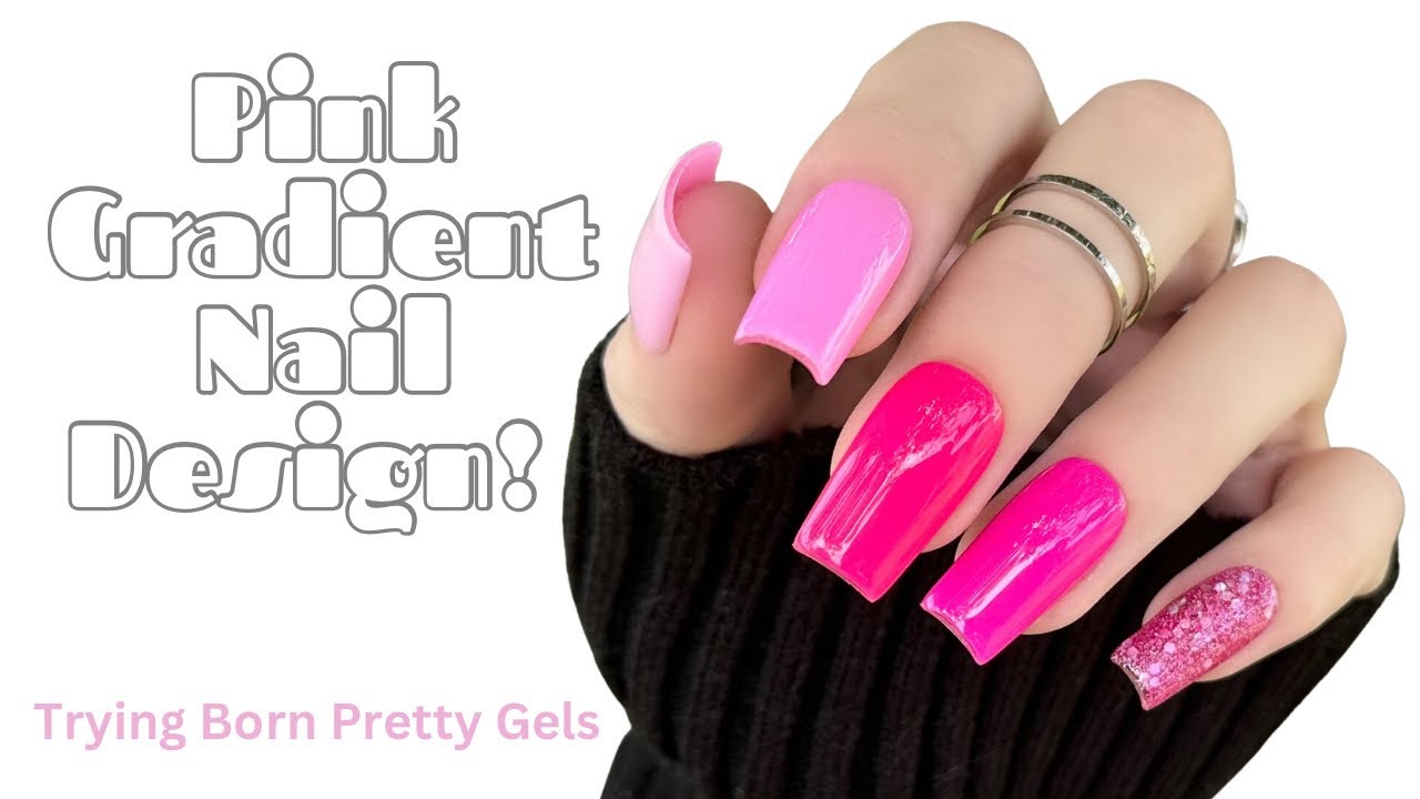 Pink Gradient Nail Design | Barbie Vibes | Trying Born Pretty Gel Polish | Amazon Finds - YouTube