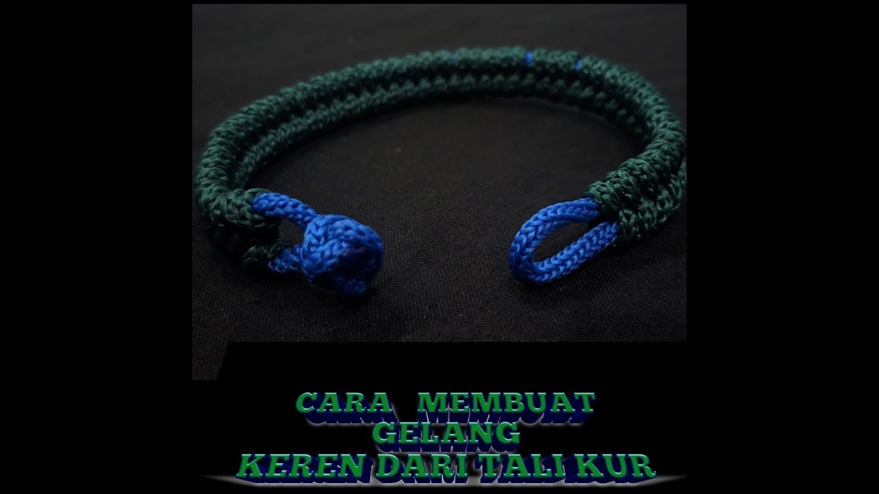 CARA MEMBUAT GELANG KEREN DARI TALI KUR | #3 - YouTube