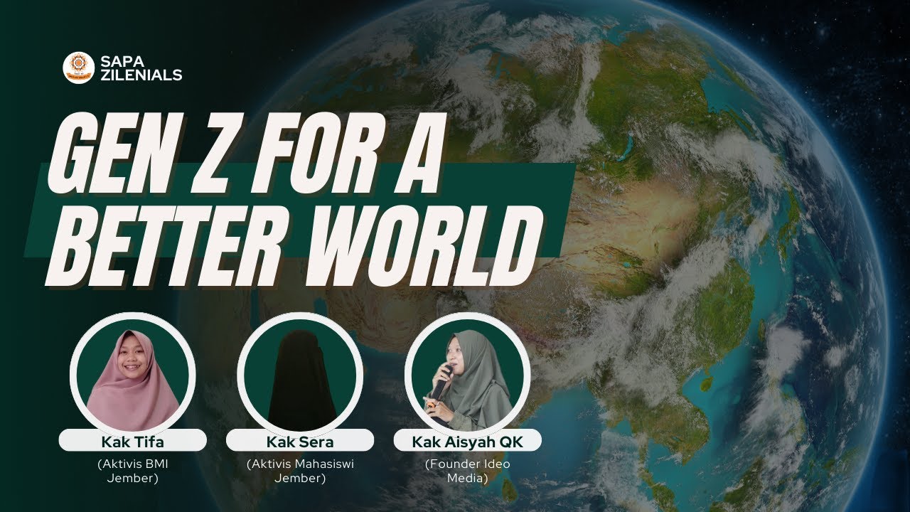 SAPA ZILENIALS #5 | Gen Z for A Better World - YouTube
