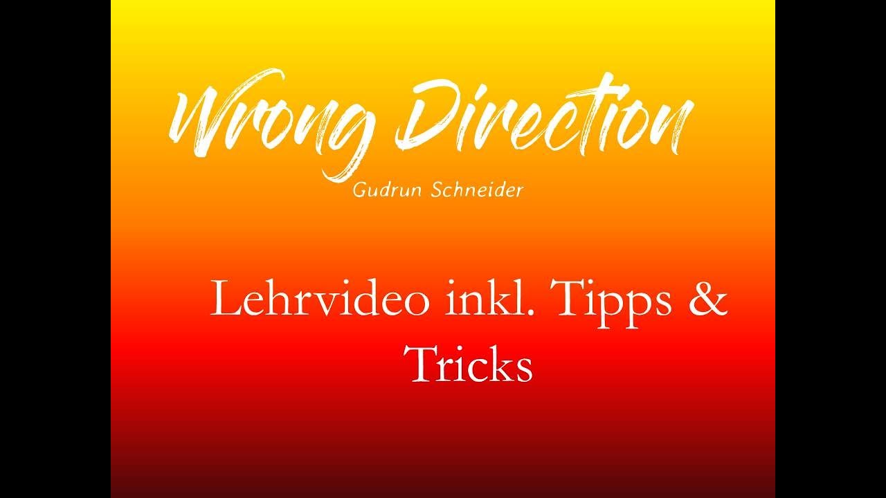 Wrong Direction - Line Dance - Lehrvideo inkl. Tipps & Tricks - YouTube