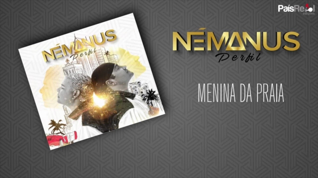 Némanus - Menina Da Praia - YouTube
