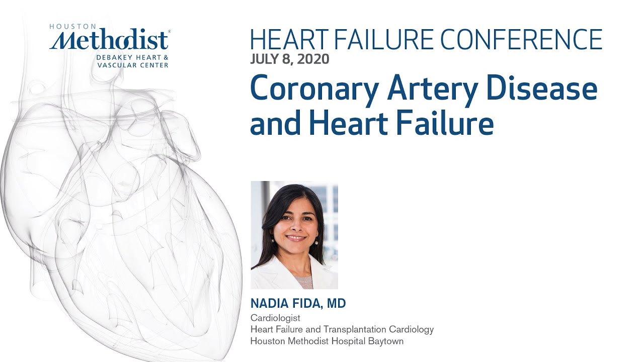 Coronary Artery Disease and Heart Failure (Nadia Fida, MD) July 8, 2020 ...