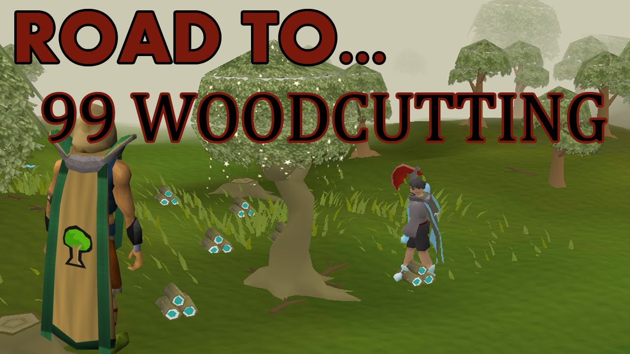 Emps-World | Road to 99 Woodcutting - YouTube