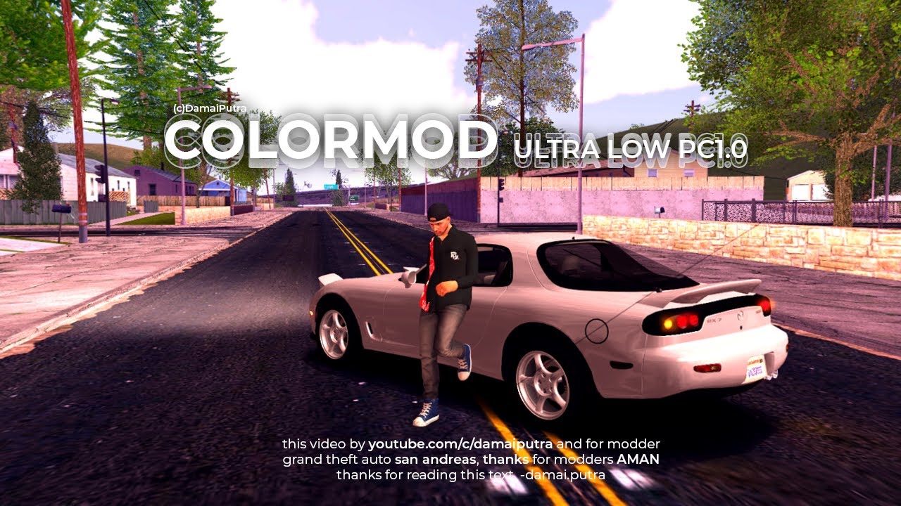 COLORMOD ULTRA LOW PC (SUPPORT SAMP) - GTA SA - YouTube