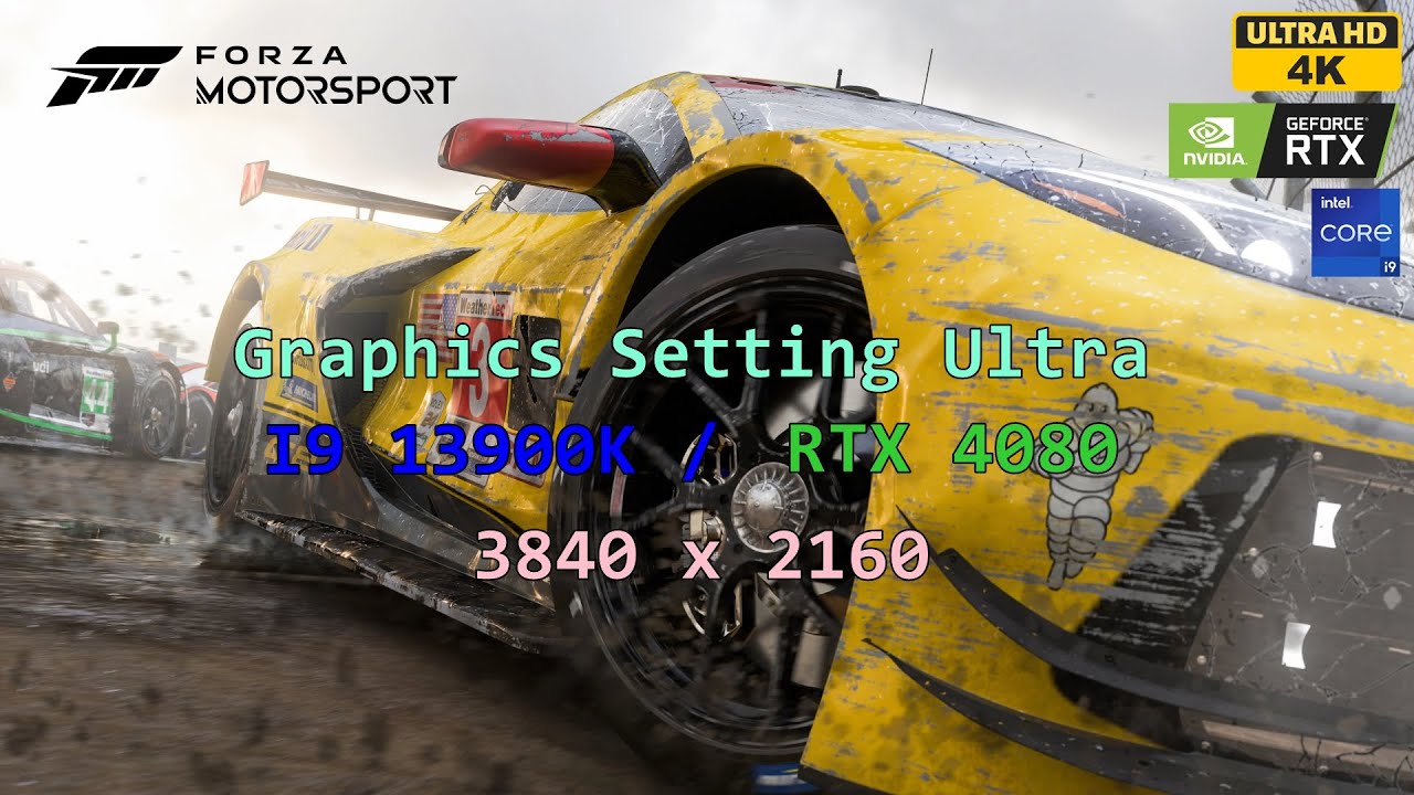 Forza Motorsport 4k Graphics Setting Ultra - I9 13900K / RTX 4080 - YouTube