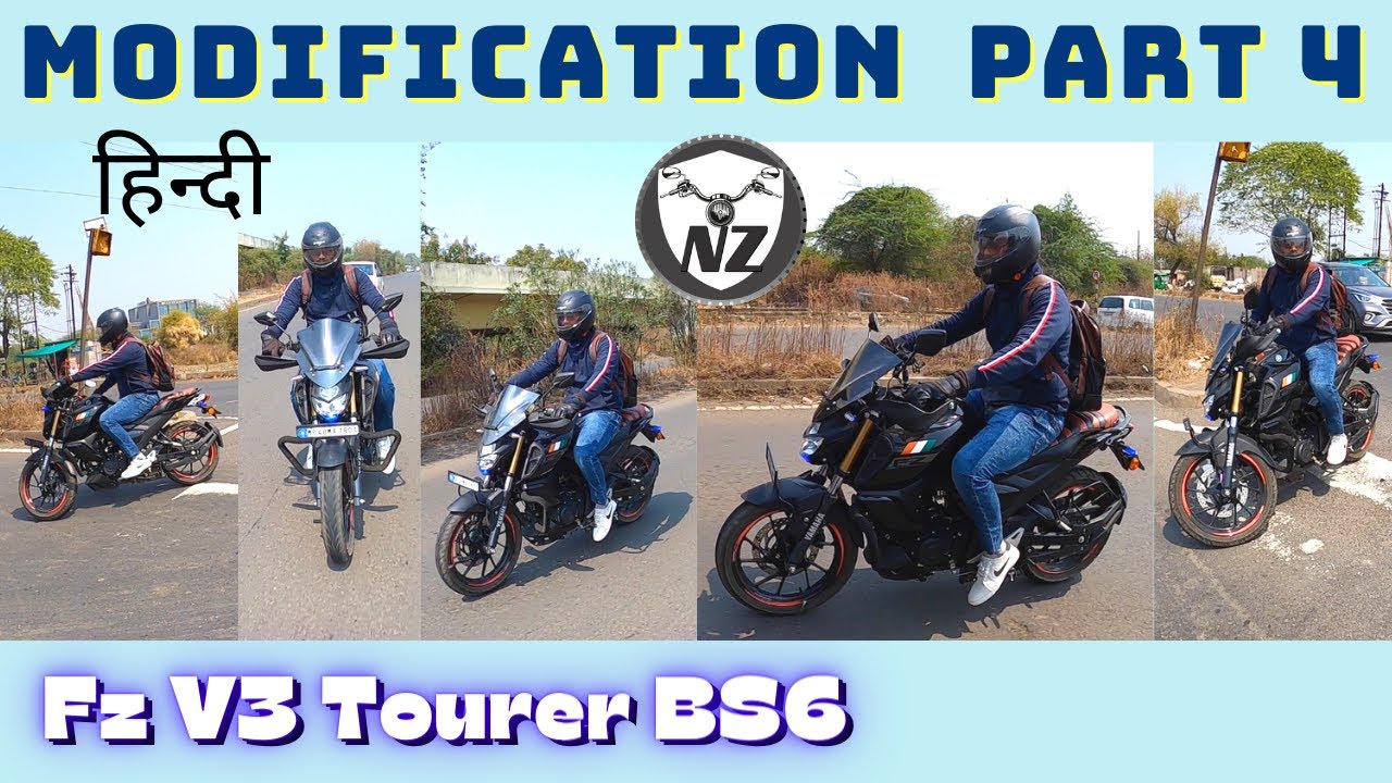 Modified Fz V3 Part 4 - My Yamaha FZ V3 Tourer BS6 Sports Bike Full ...