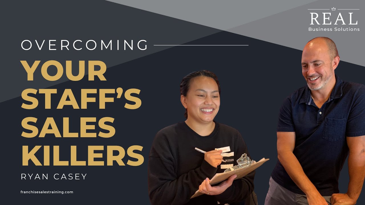 Overcoming Your Staff’s Sales Killers - YouTube
