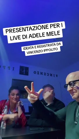 PRESENTAZIONE PER I LIVE DI ADELE MELE ideata e diretta da VINCENZO IPPOLITO - YouTube