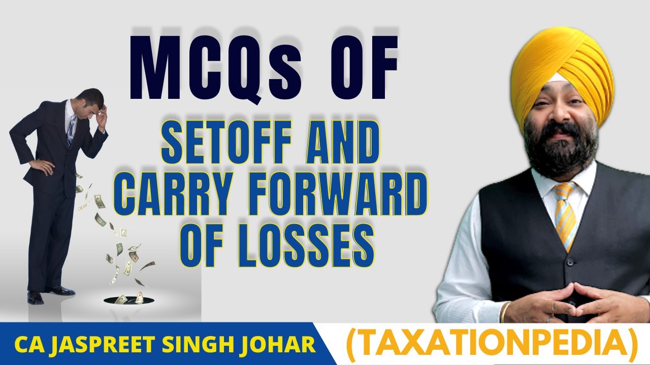 MCQs Of Set Off And Carry Forward Of Losses YouTube mcqs-of-set-off-and-carry-forward-of-losses-youtube