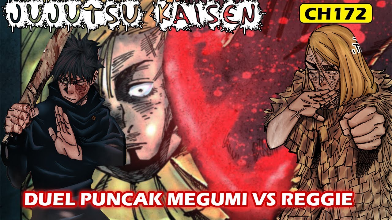 DUEL PUNCAK MEGUMI VS REGGIE !!! PEMBAHASAN JUJUTSU KAISEN - YouTube