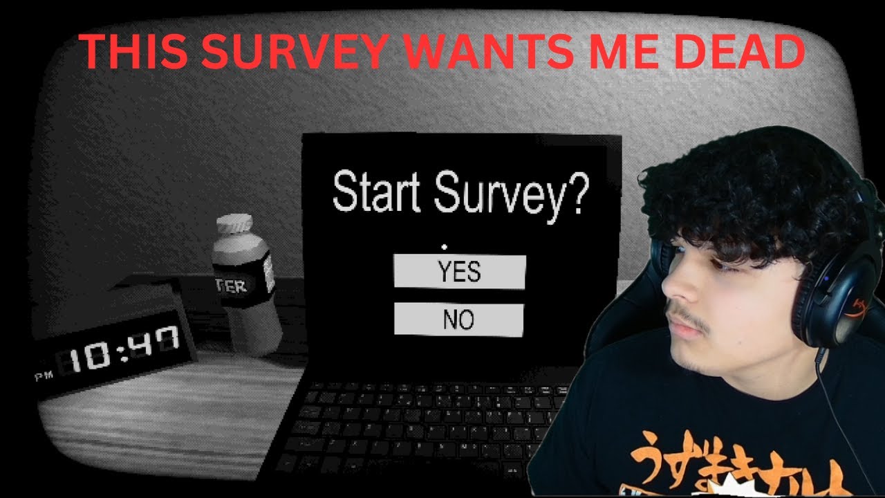 THIS SURVEY KNEW WHERE I LIVED!!!! SEND HELP!! | Start Survey? - YouTube