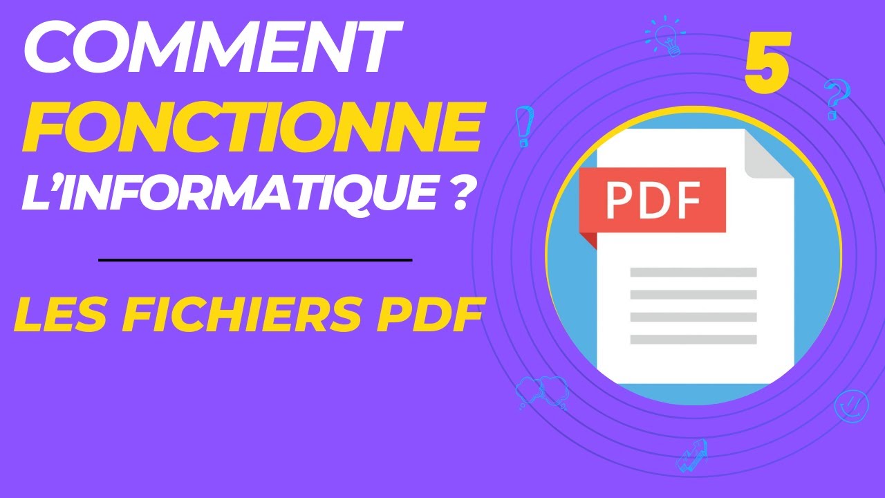 Les fichiers PDF 🤩 Comment fonctionne l'informatique n°5 - YouTube