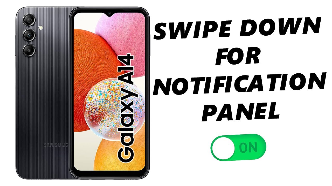 How To Enable Swipe Down To Open Notification Panel On Samsung Galaxy how-to-enable-swipe-down-to-open-notification-panel-on-samsung-galaxy