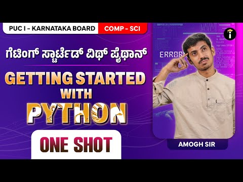 Getting Started with Python -5 | One Shot | Karnataka PU 1 |Computer science | Class 11 | In Kannada