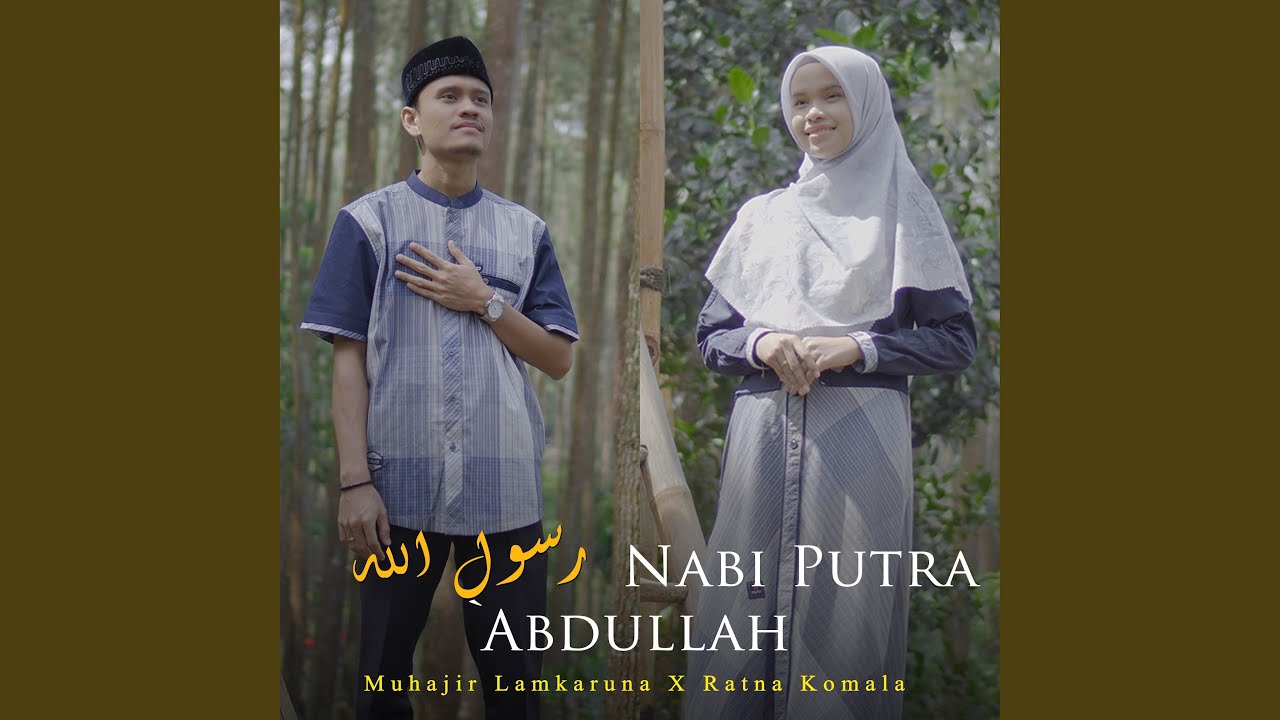 Nabi Putra `Abdullah - YouTube Music