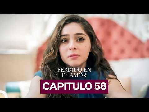 Perdido En El Amor Capítulo 58 (Doblado en Español)