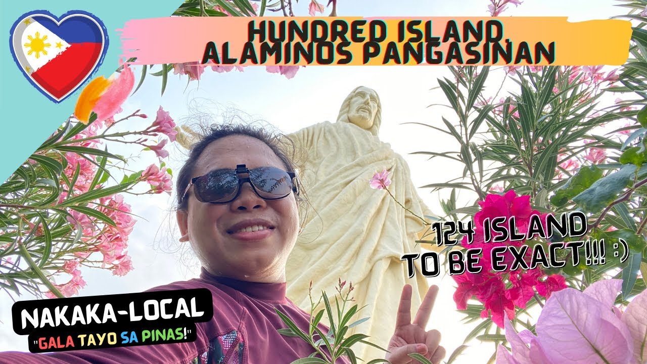 ILAVAN ANG SUMMER SA HUNDRED ISLAND ALAMINOS PANGASINAN #DarsTV # ...