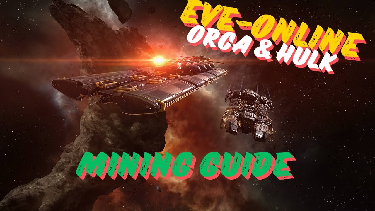 Benefits of Hi-Sec Mining with an Orca and a Hulk | Comprehensive Guide #eve #eveonlinegameplay ...